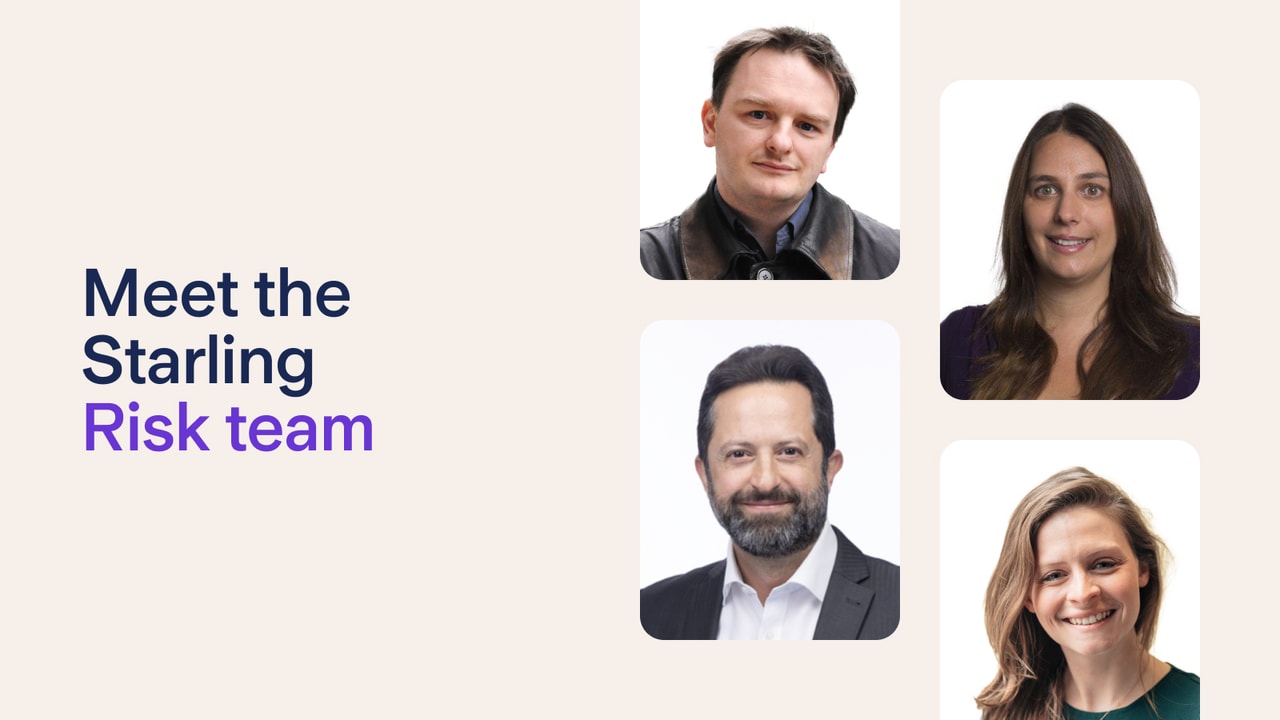Meet Starling’s risk team - Starling Bank